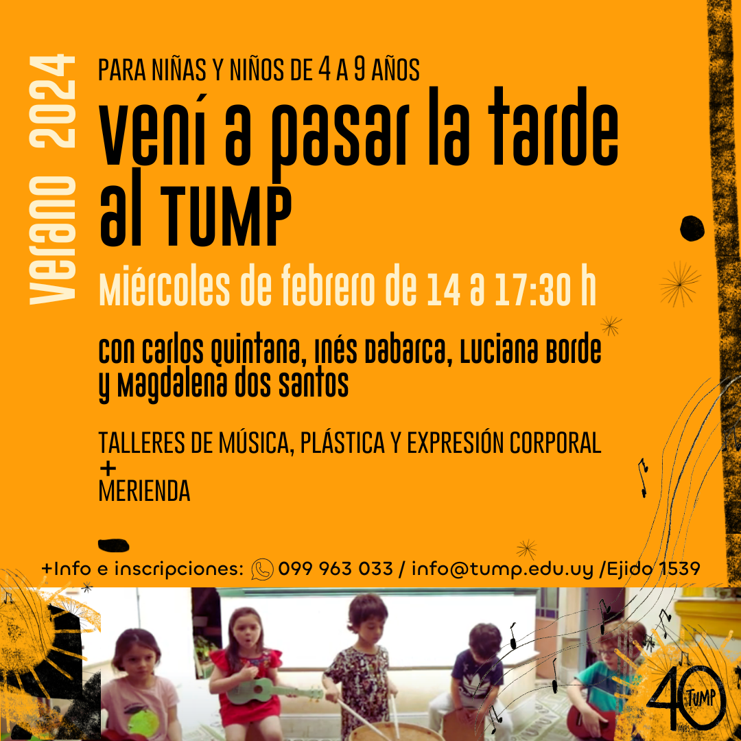 Vení a pasar la tarde al TUMP - TUMP